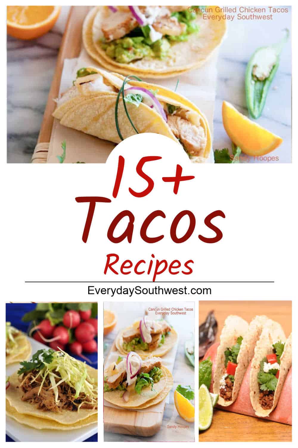 Great Recipes for Tacos - Everyday Southwest